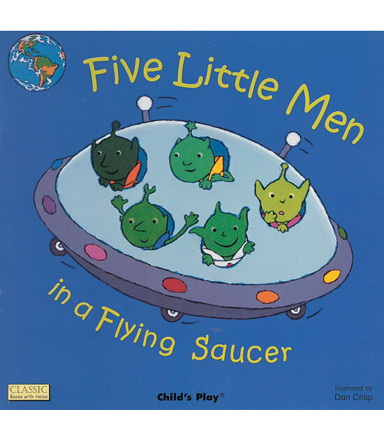Child's Play International Ltd Five Little Men in a Flying Saucer ...