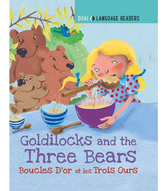 Franklin Watts Goldilocks and the Three Bears: Boucle D'or Et Les Trois ...