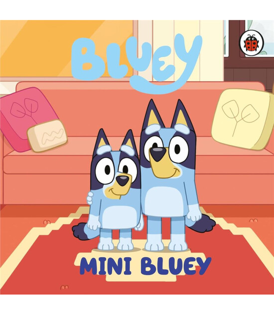 Ladybird Bluey: Mini Bluey - Keyif Bebesi | Kids & Toys