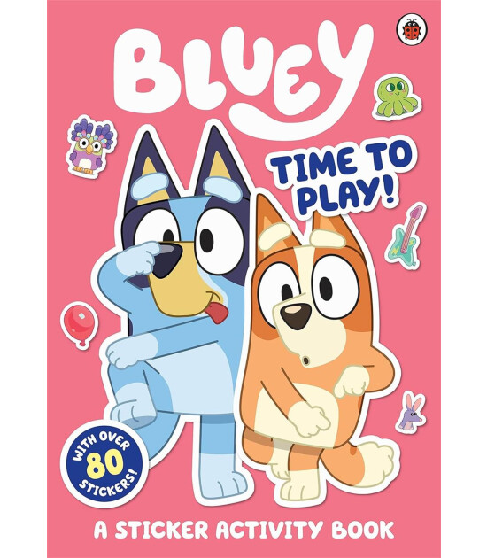 Ladybird Bluey: Time to Play StickerActivity - Keyif Bebesi | Kids & Toys