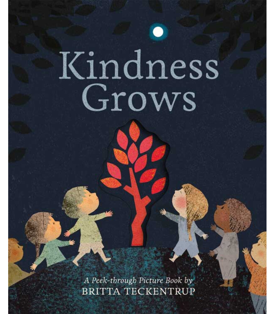 Little Tiger Press Kindness Grows : A Peek-through Picture Book - Keyif ...
