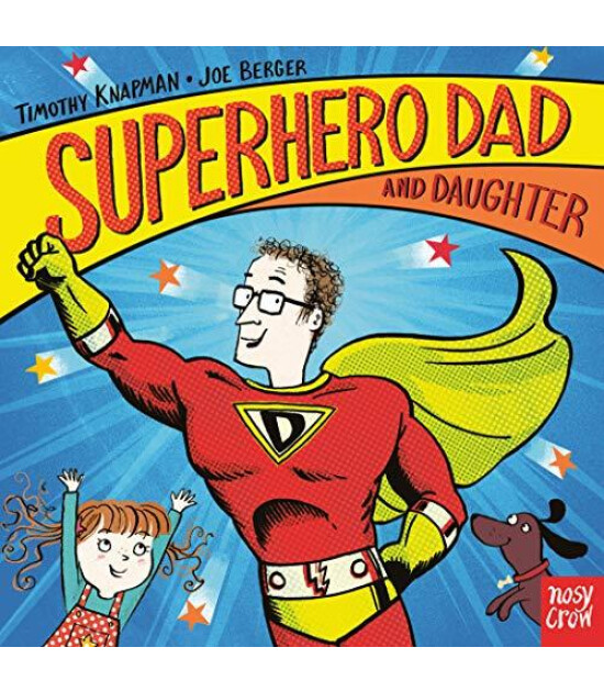 Nosy Crow Superhero Dad and Daughter - Keyif Bebesi | Kids & Toys
