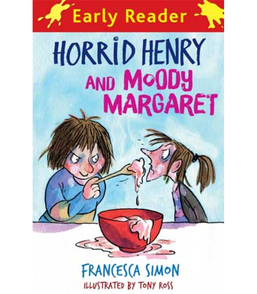Orion Children's Books Horrid Henry Early Reader: Horrid Henry and ...