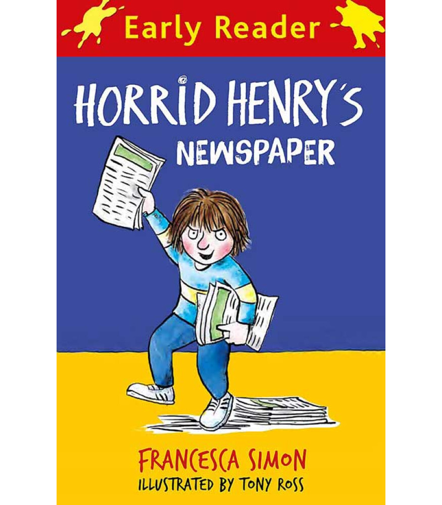Orion Children's Books Horrid Henry Early Reader: Horrid Henry's ...