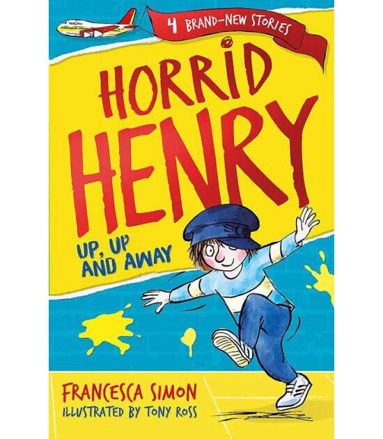 Orion Children's Books Horrid Henry: Up, Up and Away - Keyif Bebesi ...