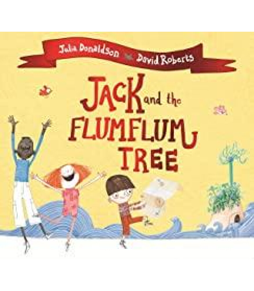 Pan Macmillan Jack and the Flumflum Tree - Keyif Bebesi | Kids & Toys