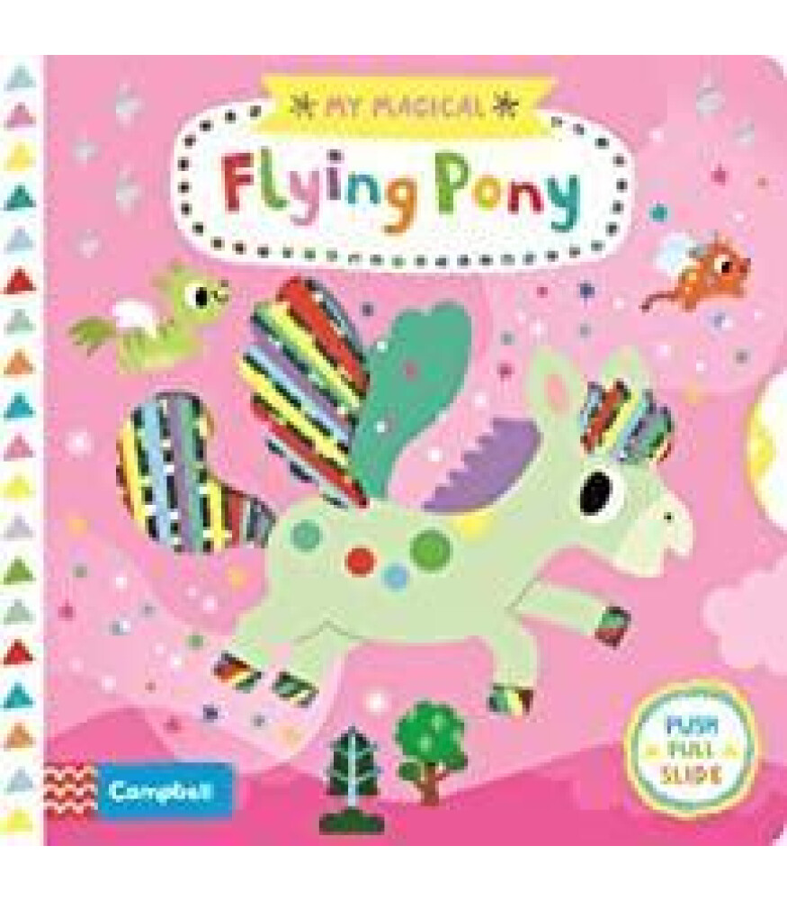 Pan Macmillan My Magical Flying Pony - Keyif Bebesi | Kids & Toys