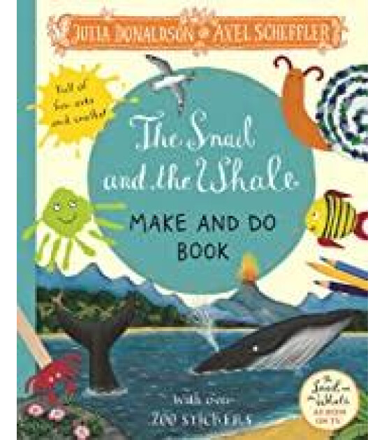 Pan Macmillan The Snail and the Whale Make and Do Book - Keyif Bebesi ...