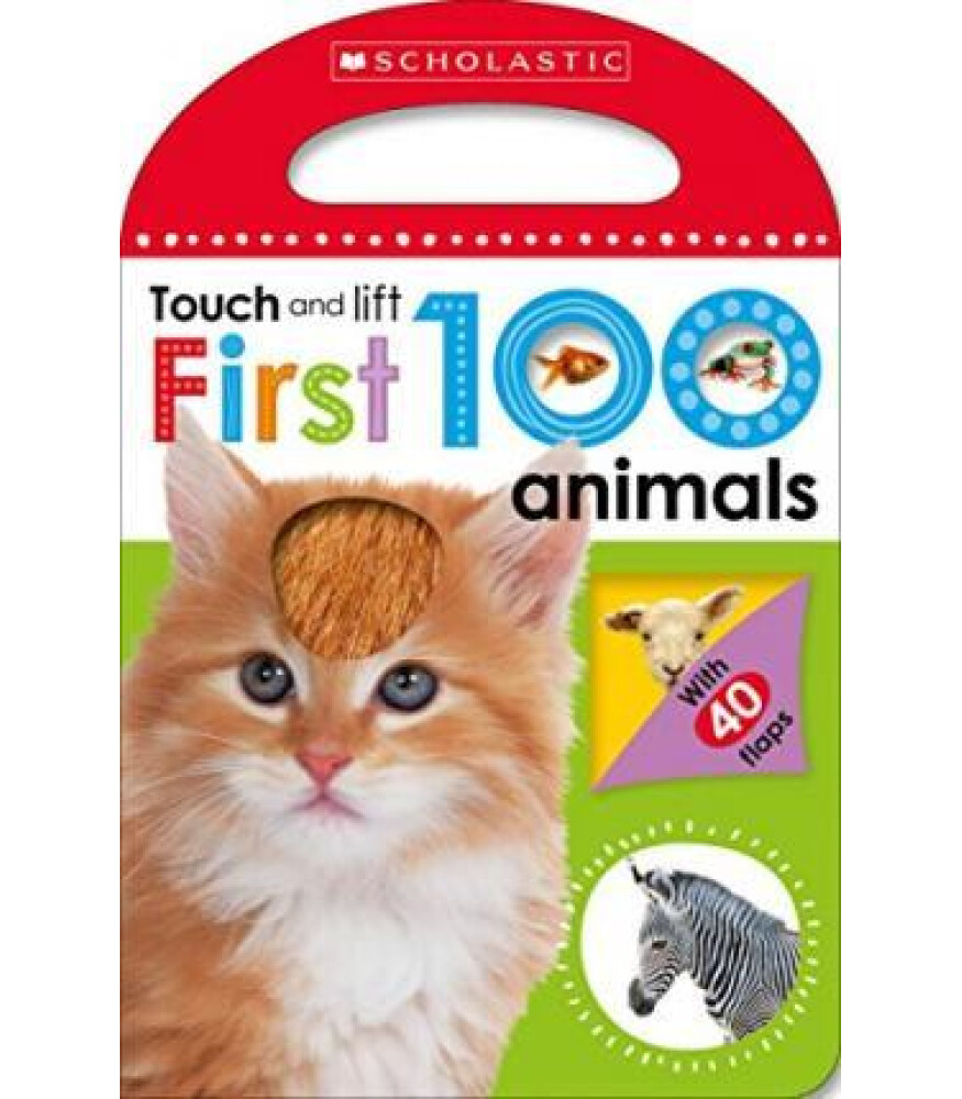 Scholastic Classics Scholastic Early Learners: First 100 Animals ...