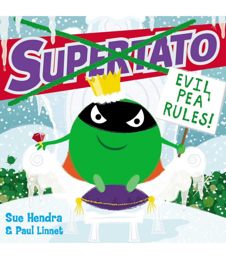 Simon & Schuster Supertato: Evil Pea Rules : A Supertato Adventure ...